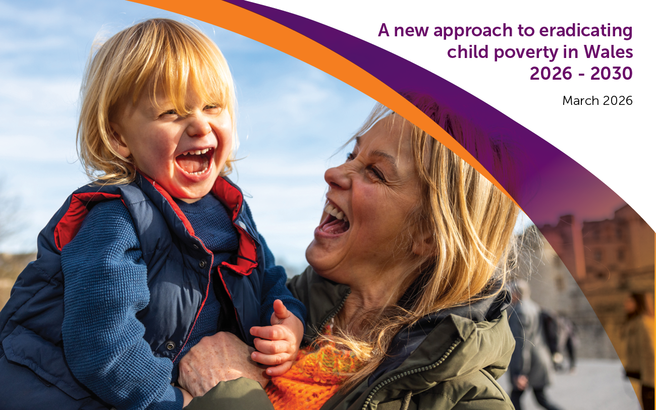A new approach to eradicating child poverty in Wales 2026-2030 - Bevan ...